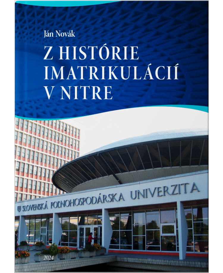 Recenzia: Z histórie imatrikulácií v Nitre - Poľnohospodár